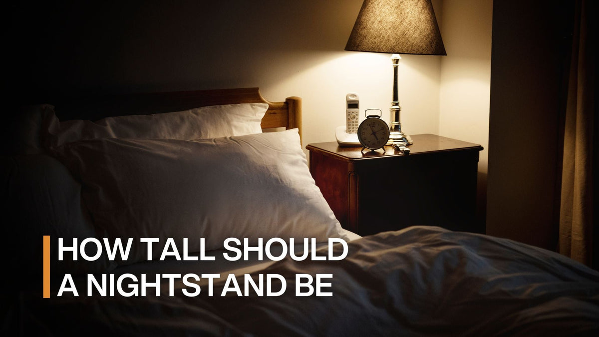 How Tall Should a Nightstand Be? 3 Ideal Height Plus Feng Shui Secrets ...