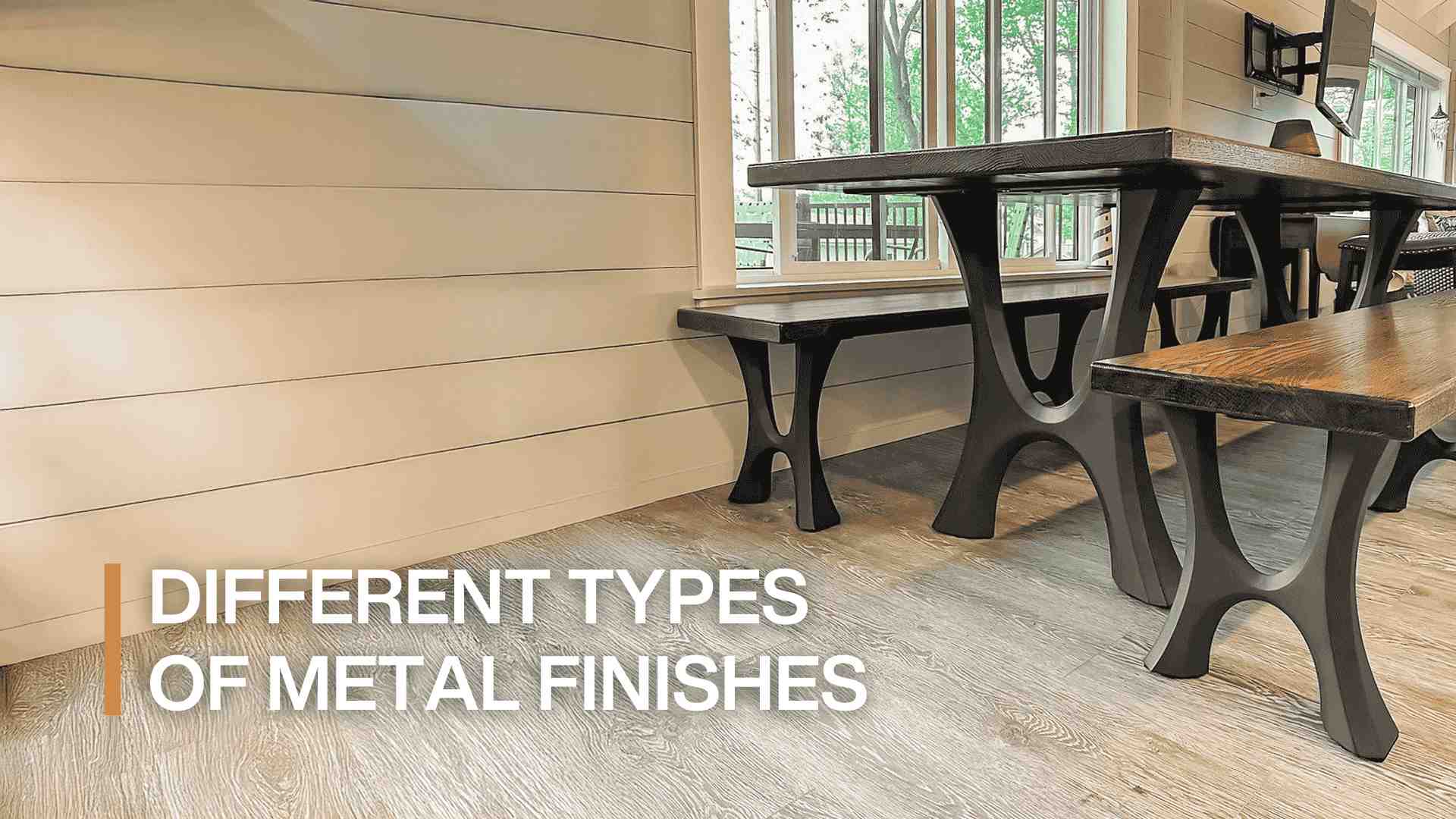 10+ Types of Metal Finishes: Pros and Cons | Flowyline Design